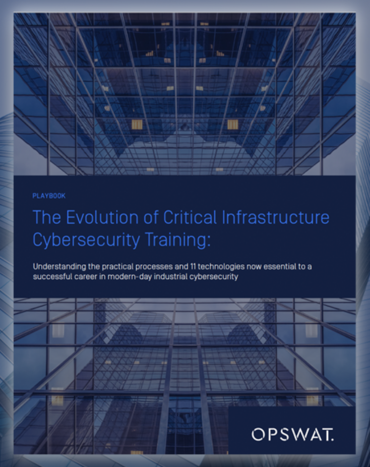 Evolution of Critical Infrastructure Training | Academy | OPSWAT
